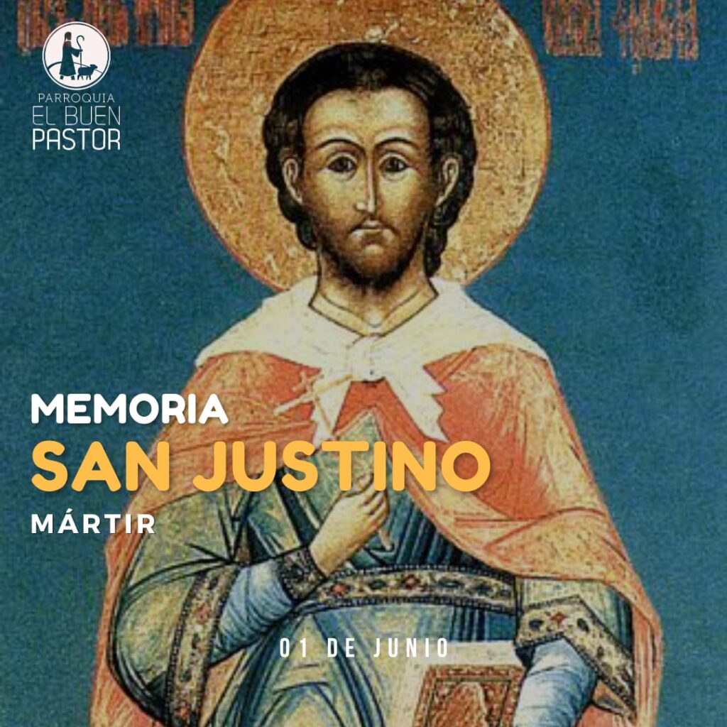 Memoria de San Justino, martir – Parroquia El Buen Pastor – República ...